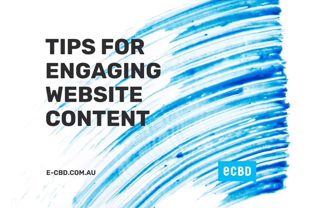 Tips for Engaging Website Content - e-CBD Blog